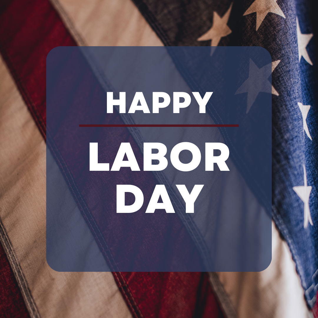 CSA Member Newsletter | Happy Labor Day!