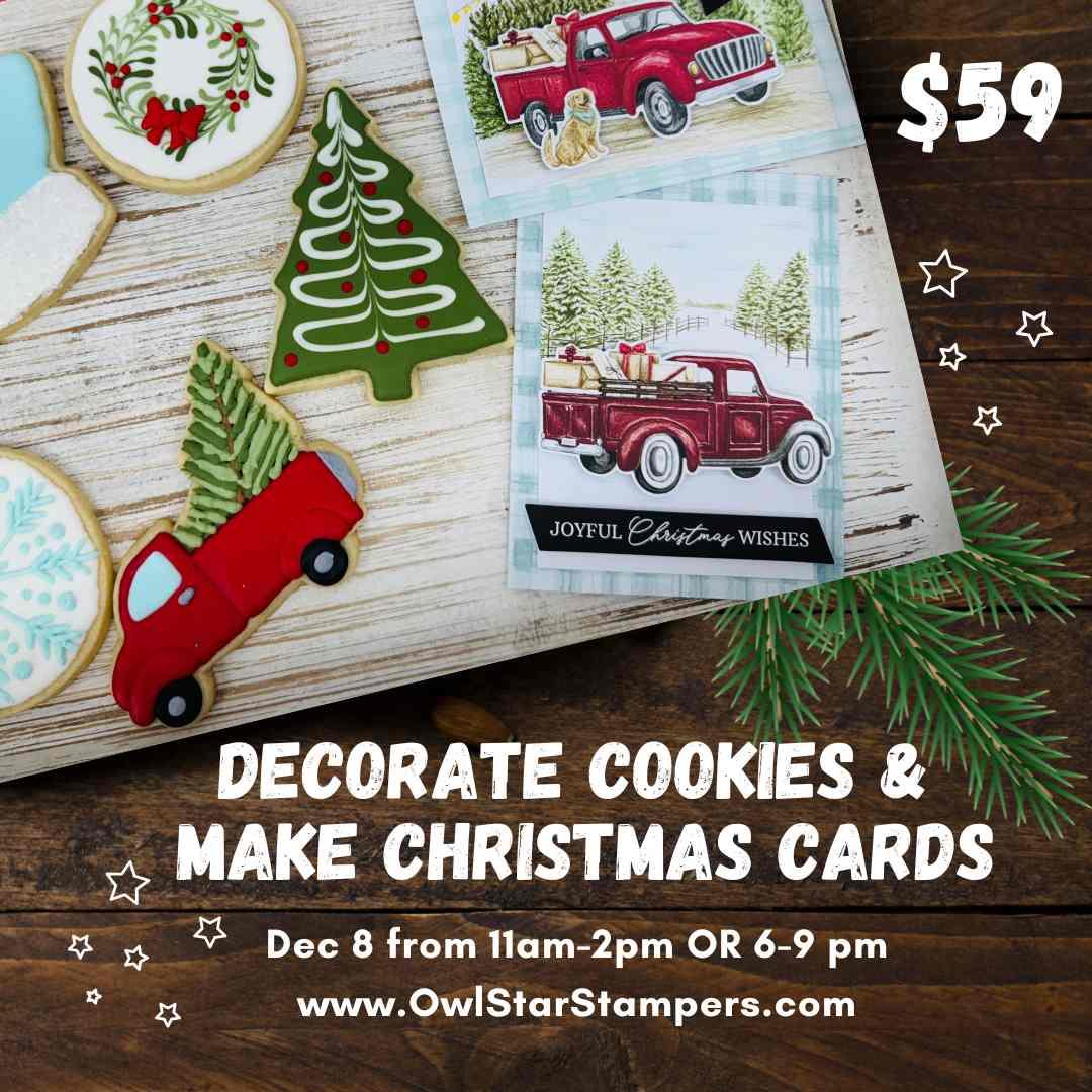 Cookies & Cards – A Sweet & Fun Holiday Event!