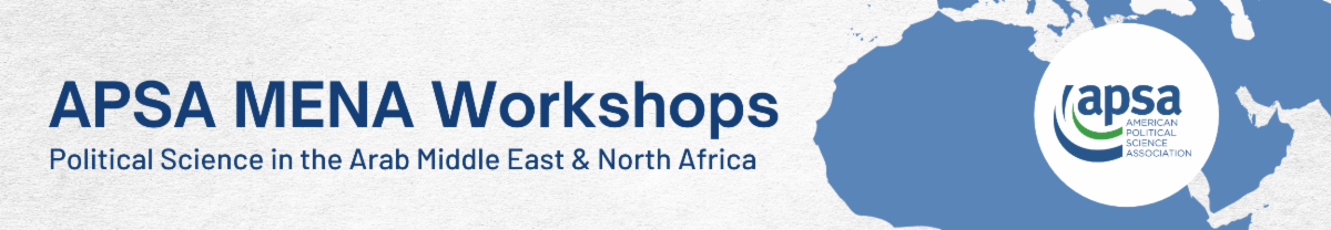 Call for Applications Open for the 2025 APSA MENA Methods Workshop