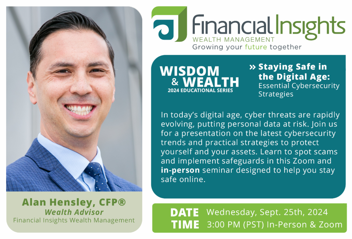 Wisdom & Wealth | Staying Safe in the Digital Age: Essential Cybersecurity Strategies