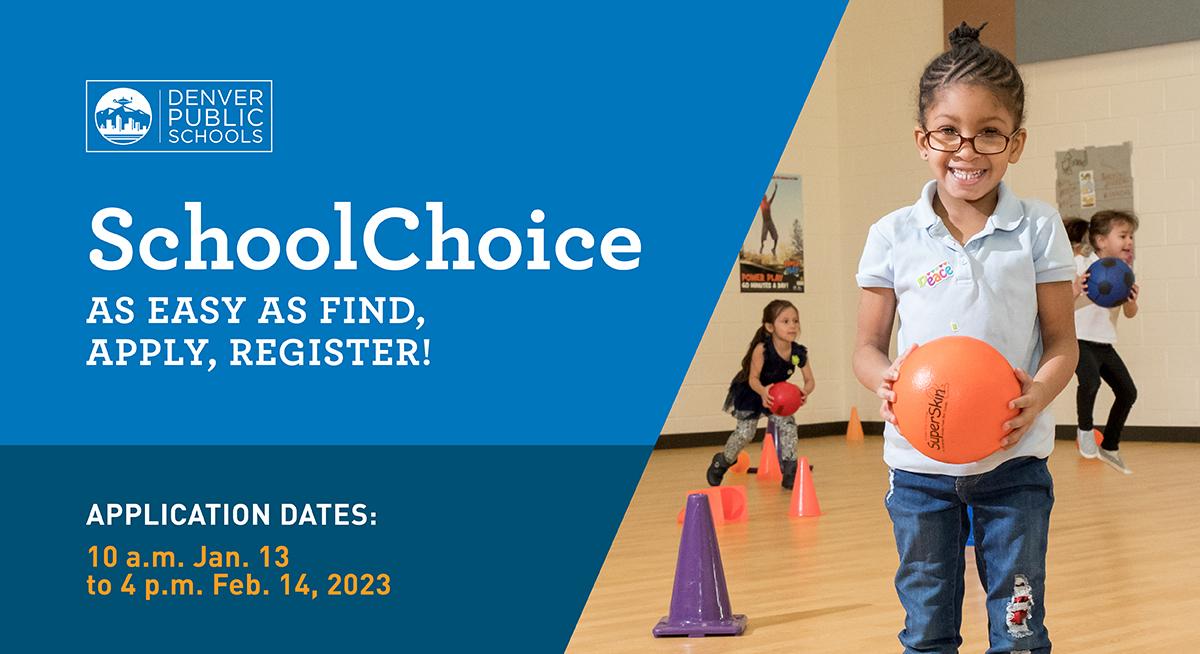 Our DPS Weekly: SchoolChoice Open Enrollment is Now Live!