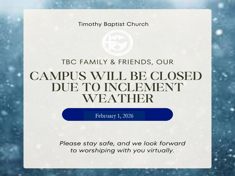 Timothy Baptist Church Newsletter #469