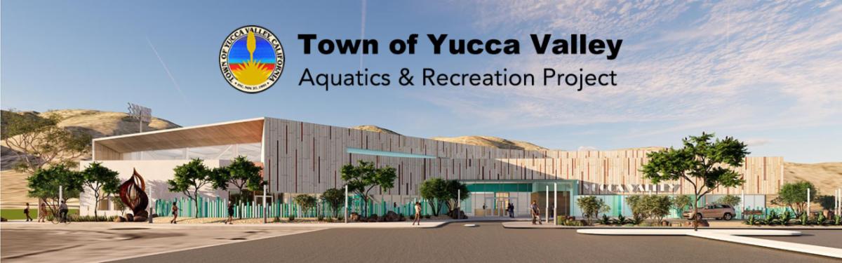 Yucca Valley Prop 68: Aquatics & Recreation Center Update