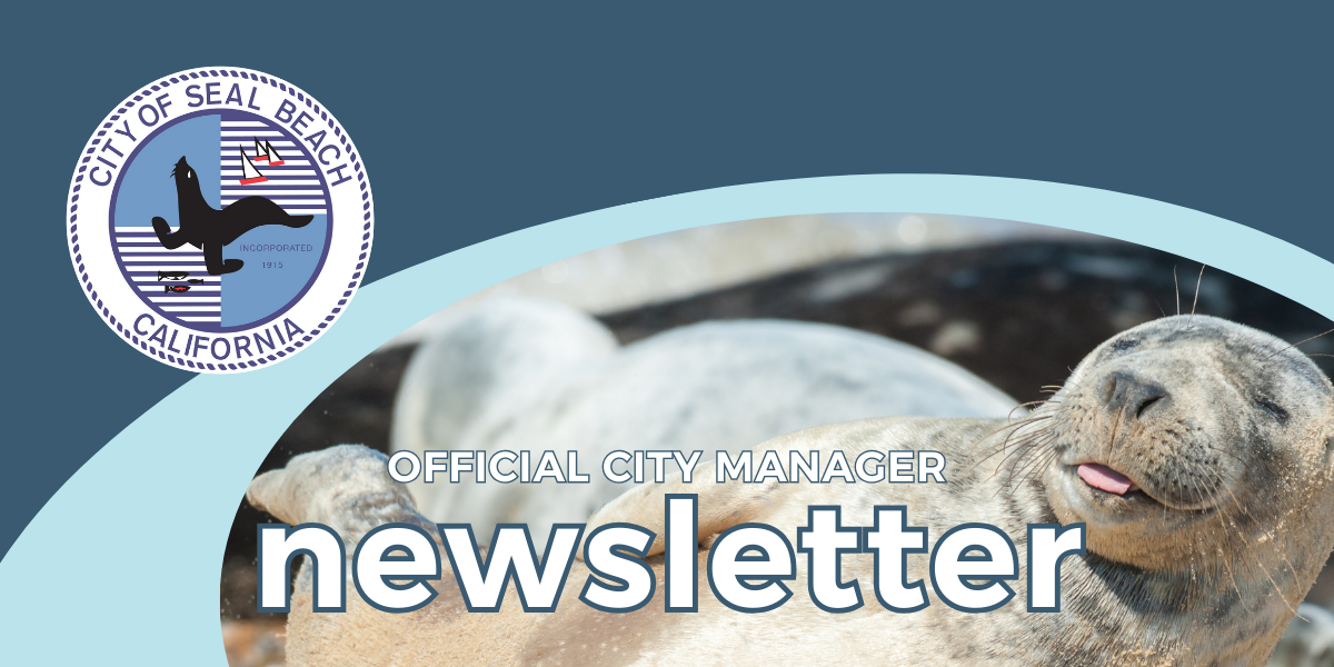 Seal Beach City Manager Newsletter