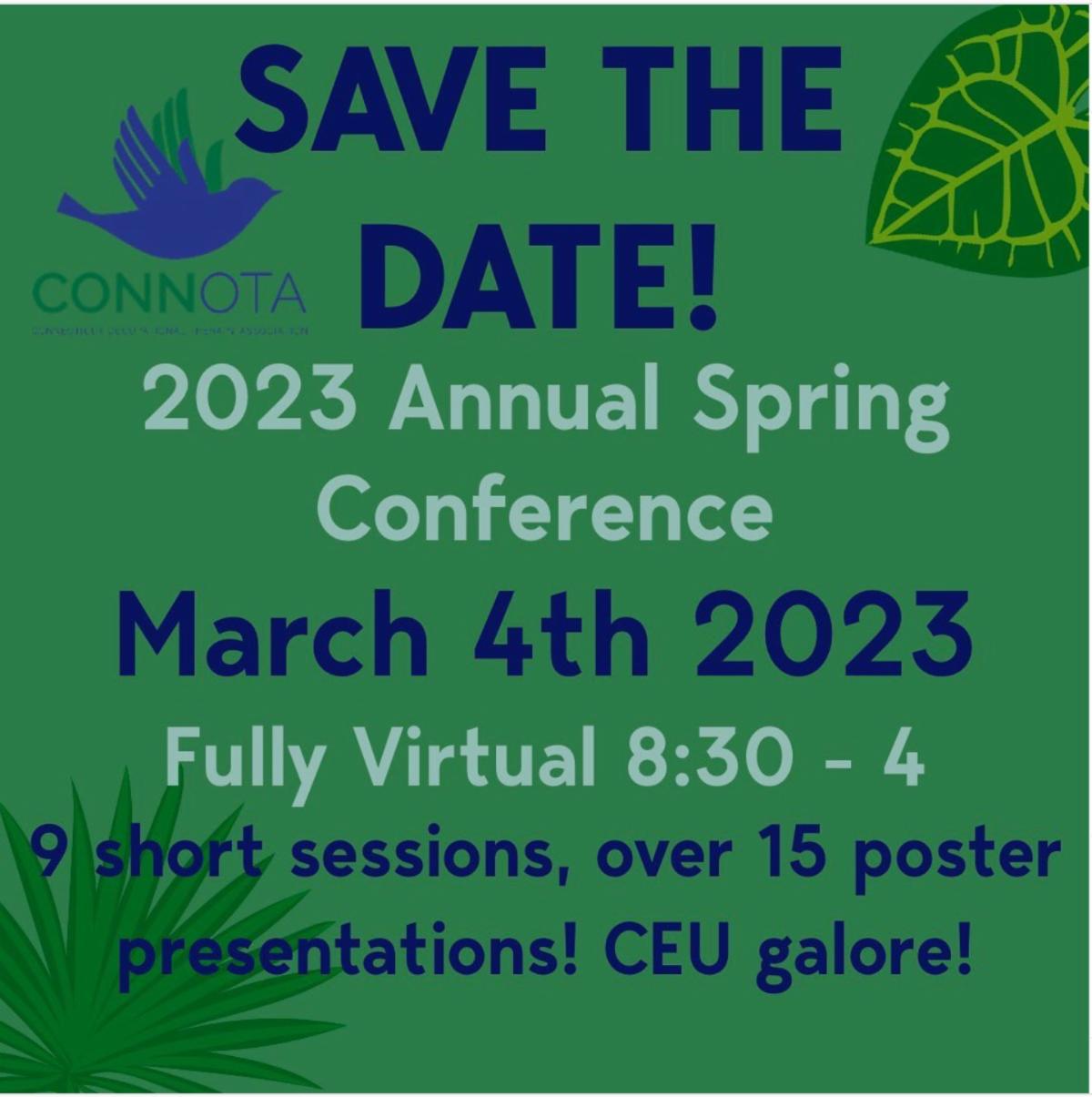 Save the Date! ConnOTA Annual Spring Virtual Conference Saturday, March ...