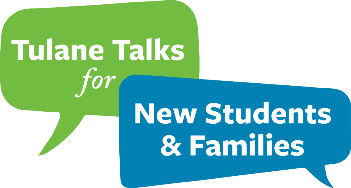 Tulane Family Newsletter - Summer Series to New Students' Families June ...