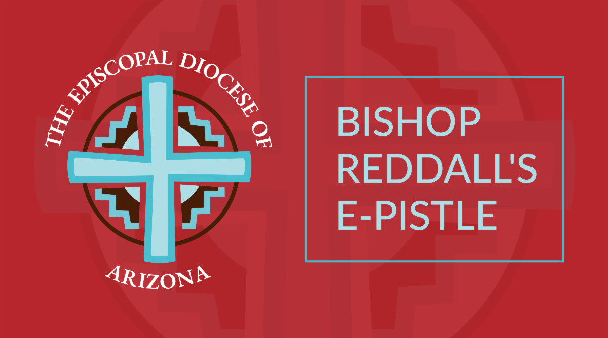Bishop's E-pistle: April 6th, 2022
