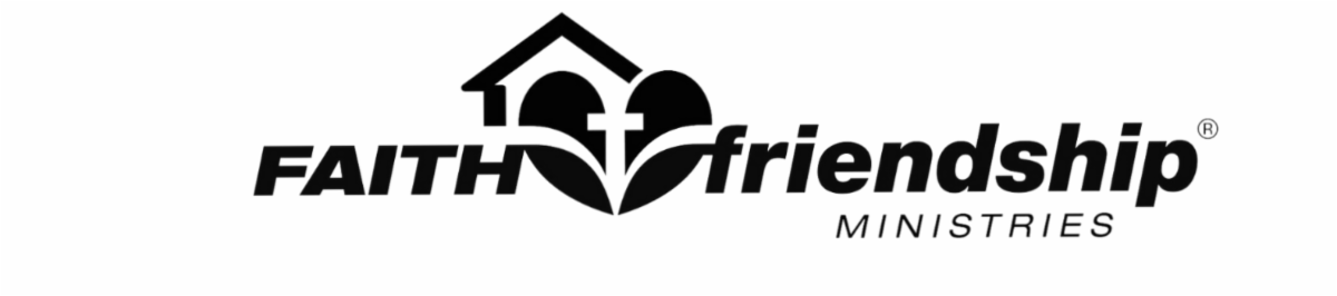 Special Request from all of us at Faith Friendship
