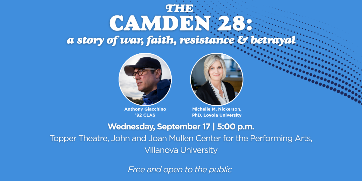 The Camden 28: A Story of War, Faith, Resistance and Betrayal