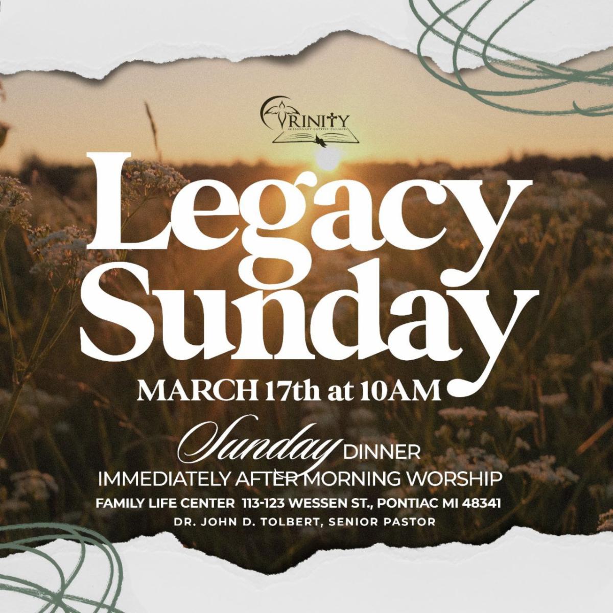 This Legacy Sunday, share in The Vision, then join us for Sunday Dinner ...