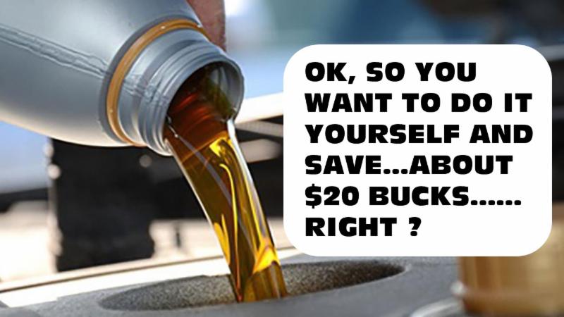 Cheapest oil change you'll find. That's a promise.
