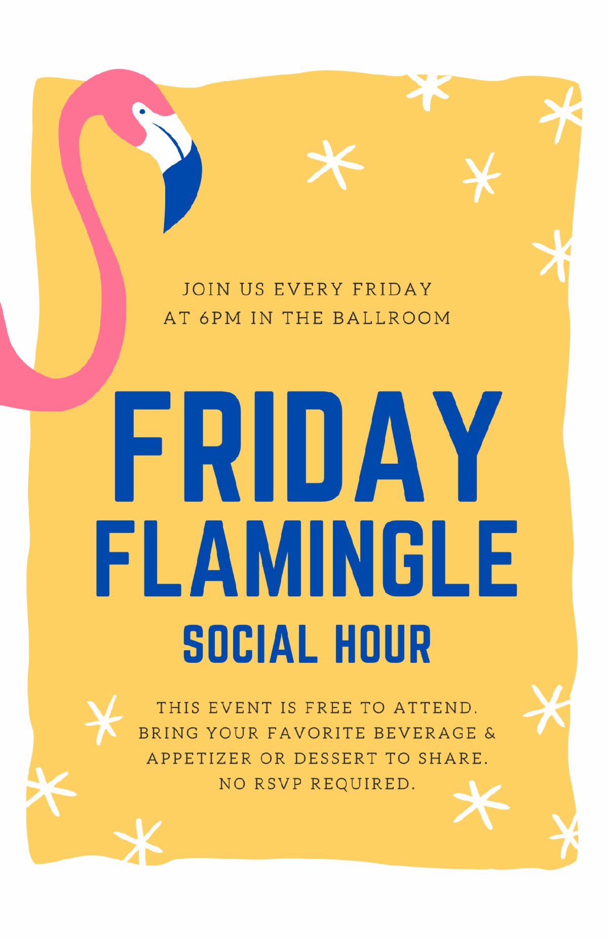 Join us Friday for our Flamingle Social Hour