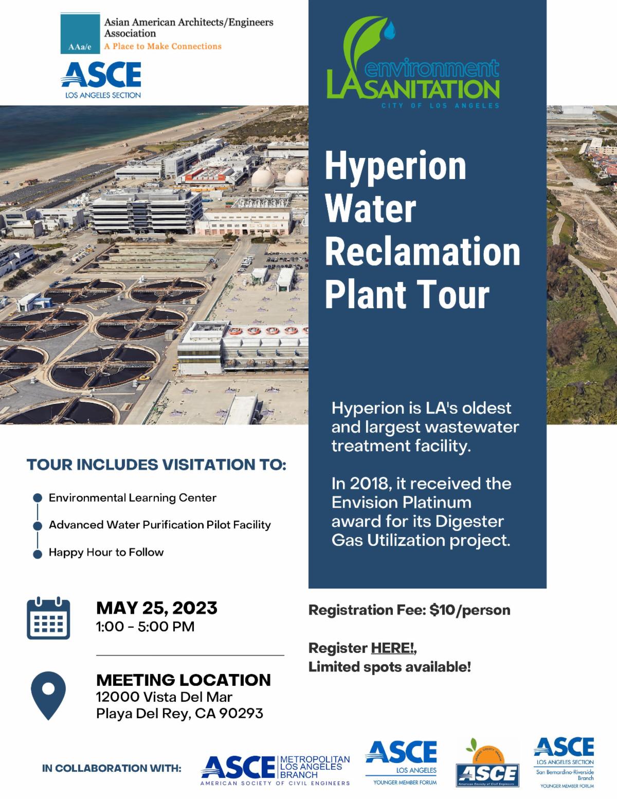 ASCE SB/R YMF **Hyperion Water Reclamation Plant Tour** + More