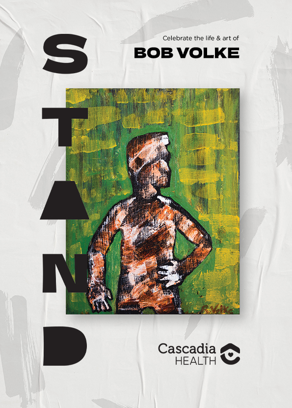 STAND - Celebrate the life & art of Bob Volke