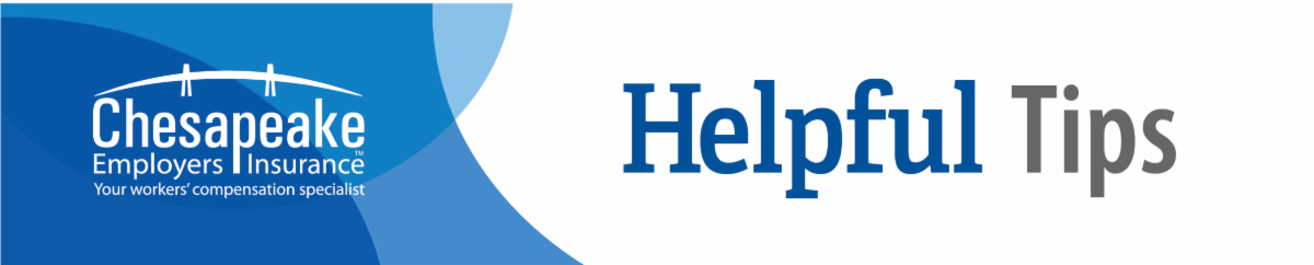 News for You from Chesapeake Employers Insurance