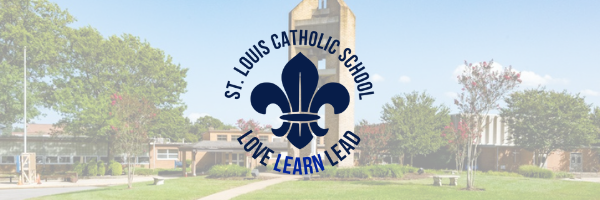 Welcome to St. Louis Catholic School!