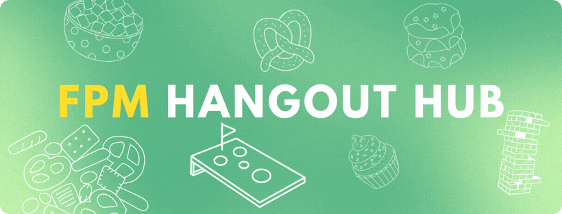 FPM Hangout Hub