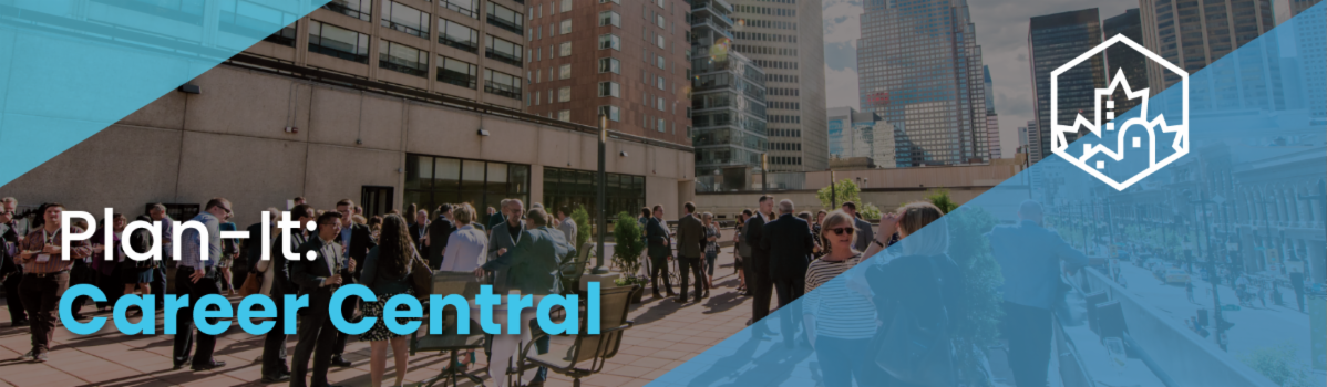 Plan-It: Career Central – September 2023 || Le Plan : Centrale des carrières – septembre 2023