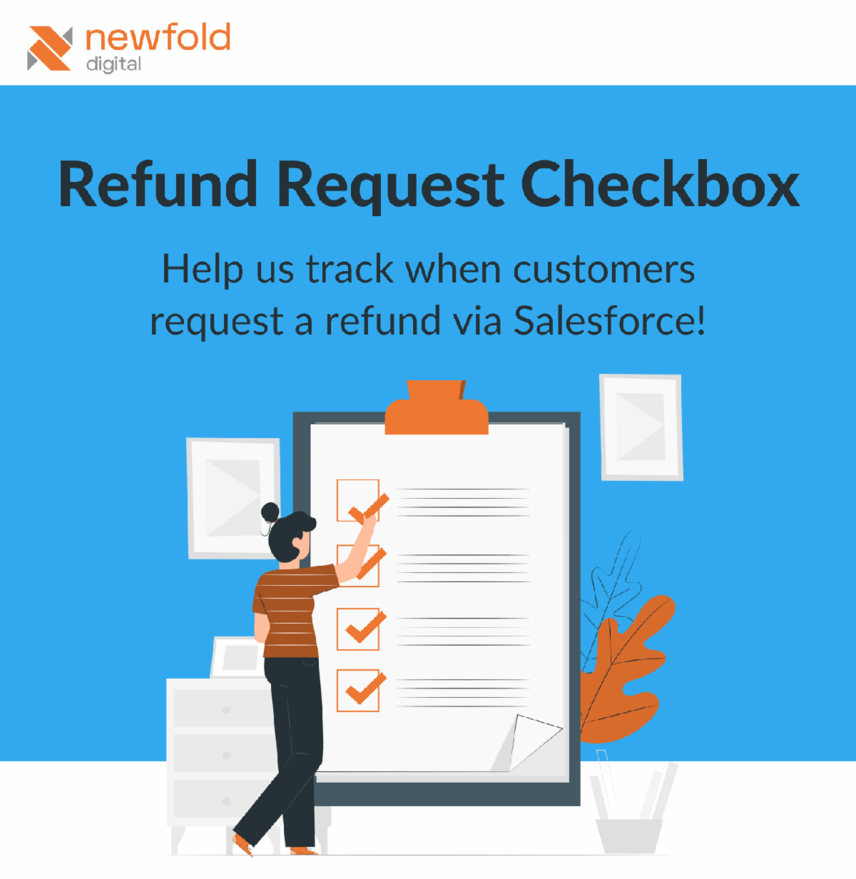 We’re launching a Refund Request Checkbox in Salesforce!