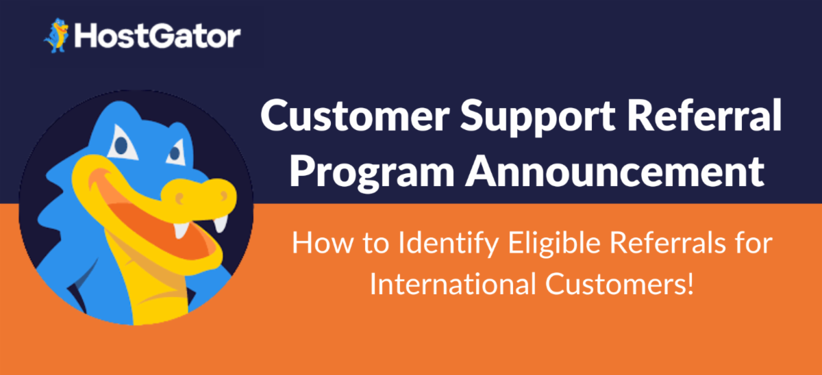 Customer Referral Requirements for International Customers