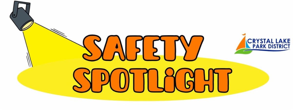 Safety Spotlight