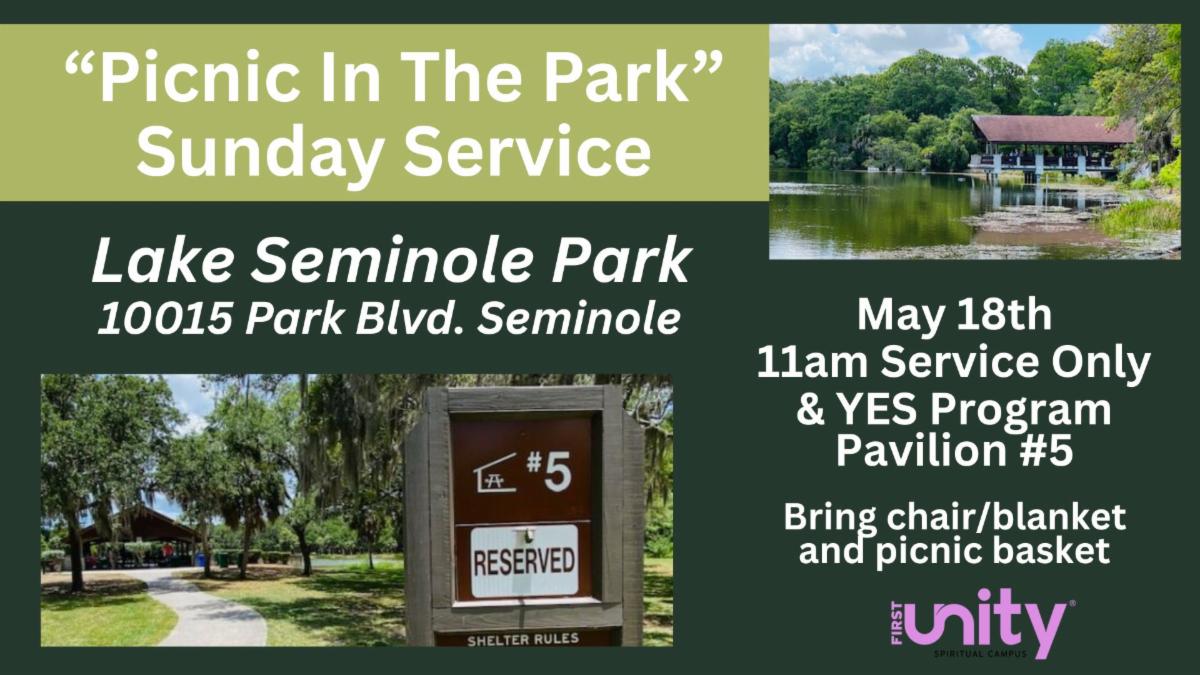 Picnic In The Park Sunday Service on May 18th