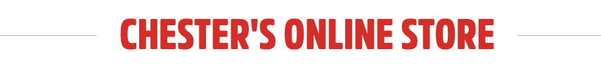 Chester's Online Store