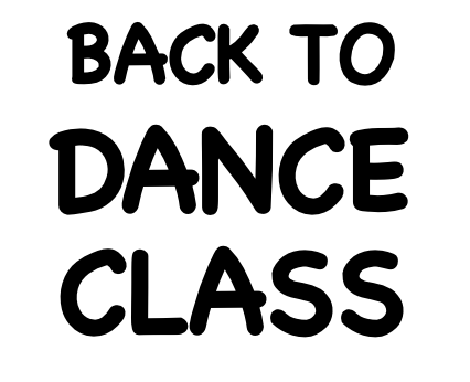 Back to Dance Class