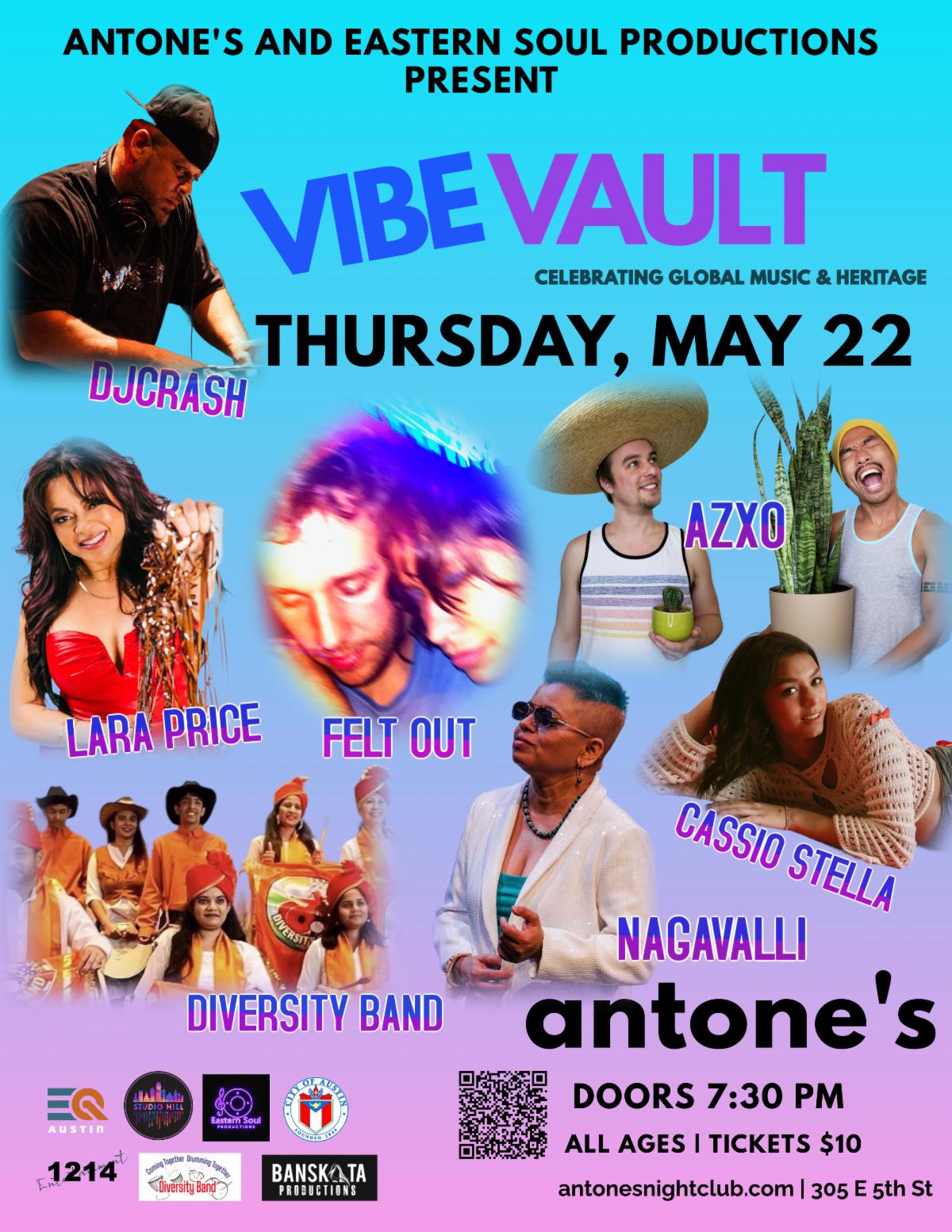 VIBE VAULT on May 22 at Antone’s Nightclub!