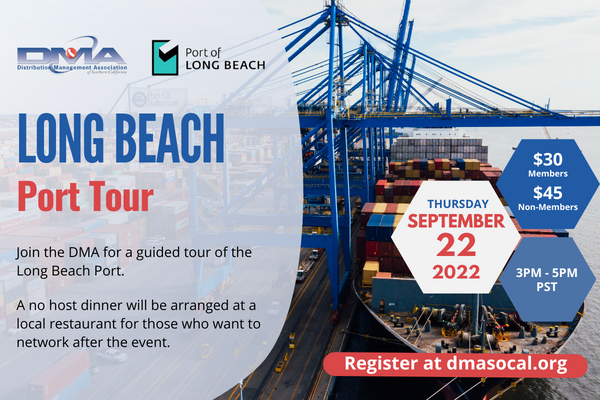 Tour the Port of Long Beach with DMA on September 22, 2022