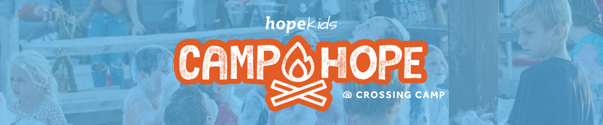 IMPORTANT CAMP HOPE INFORMATION