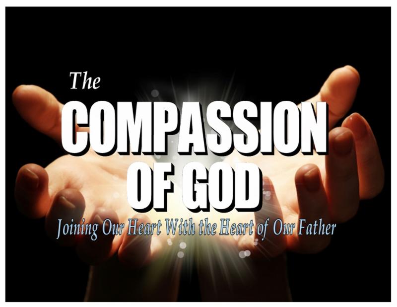 The Compassion of God