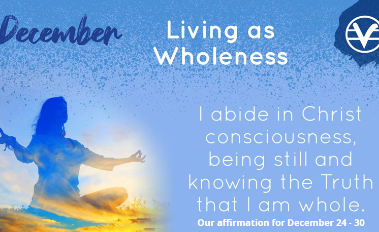 🙏Dec 24 Embodying Christ Consciousness; ﻿a Wholeness Prototype