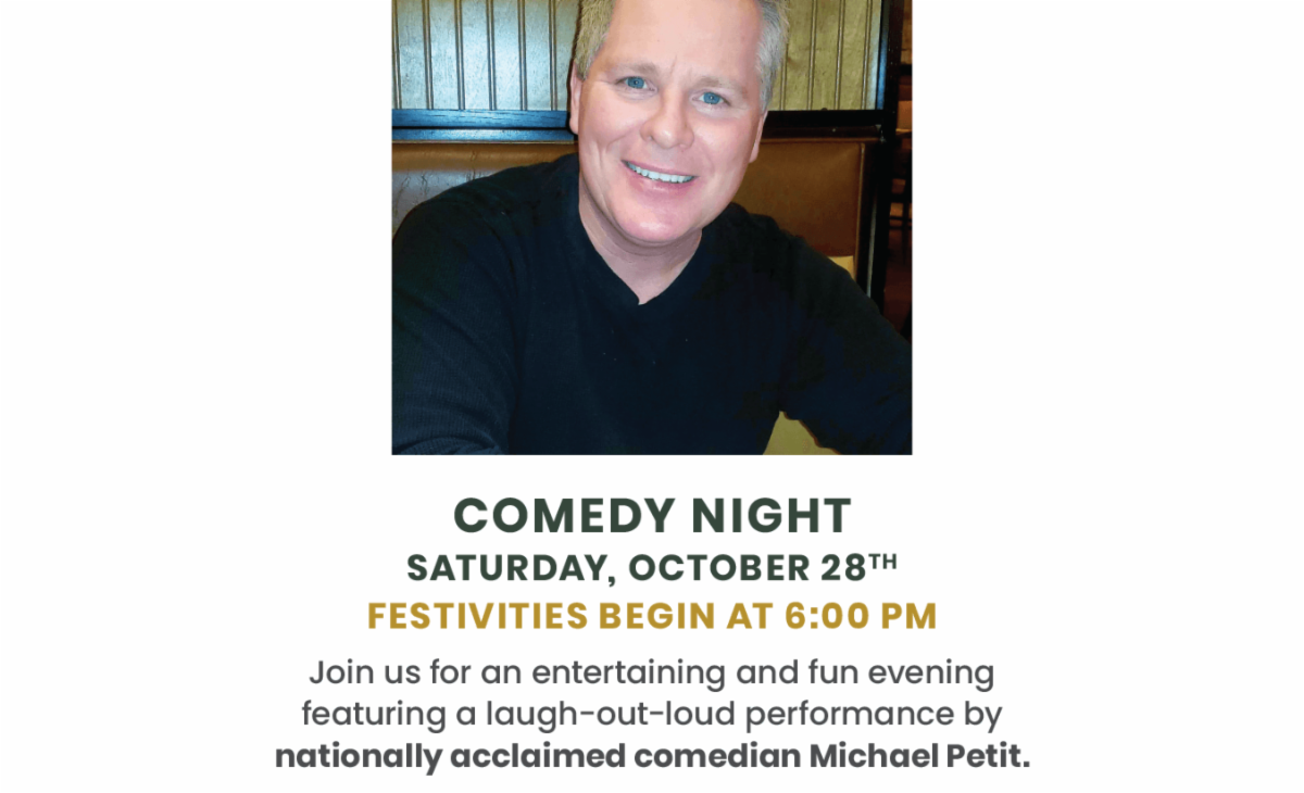 Comedy Night is Tonight! Join Us for Cocktails and Enjoy Michael Petit ...