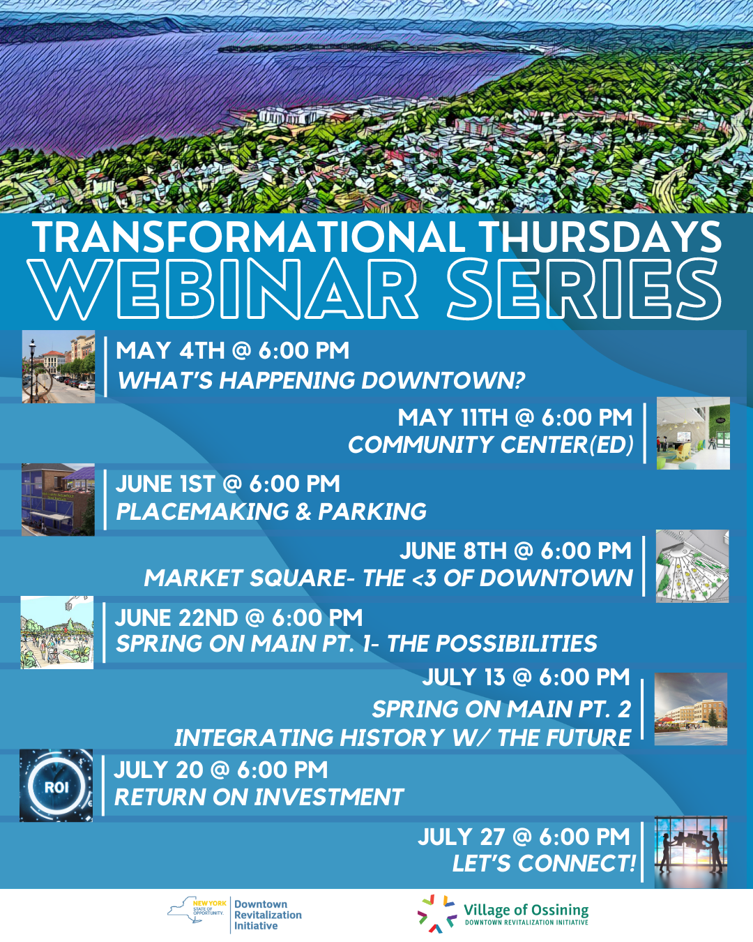 The Village of Ossining proudly presents its new webinar series: Transformational Thursdays