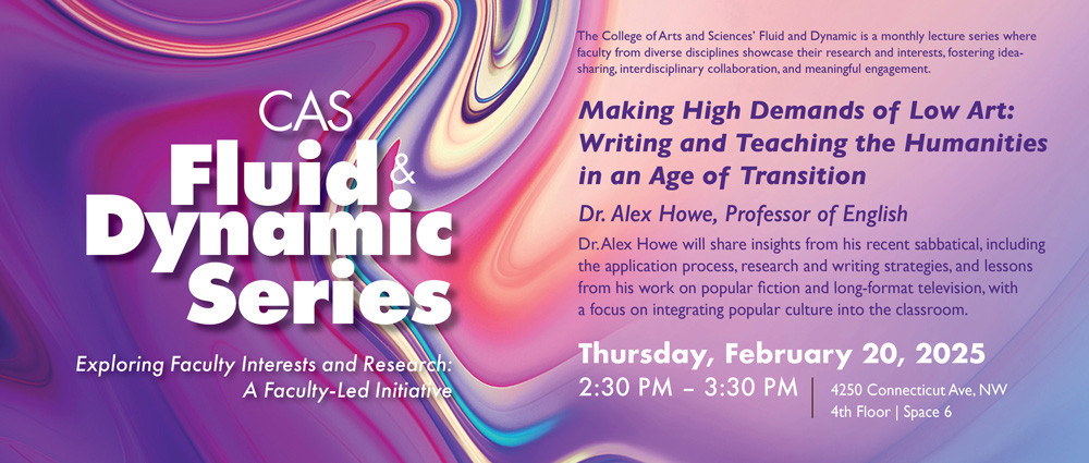 Join CAS for a Fluid and Dynamic Lecture Featuring Dr. Alex Howe