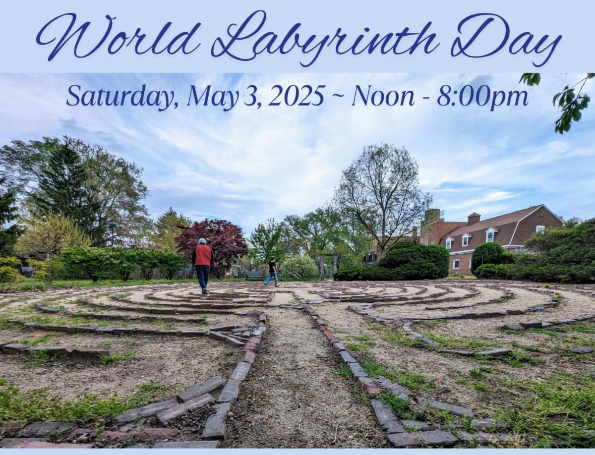 Join us for Holy Week, World Labyrinth Day, Testimonial Luncheon, and ...
