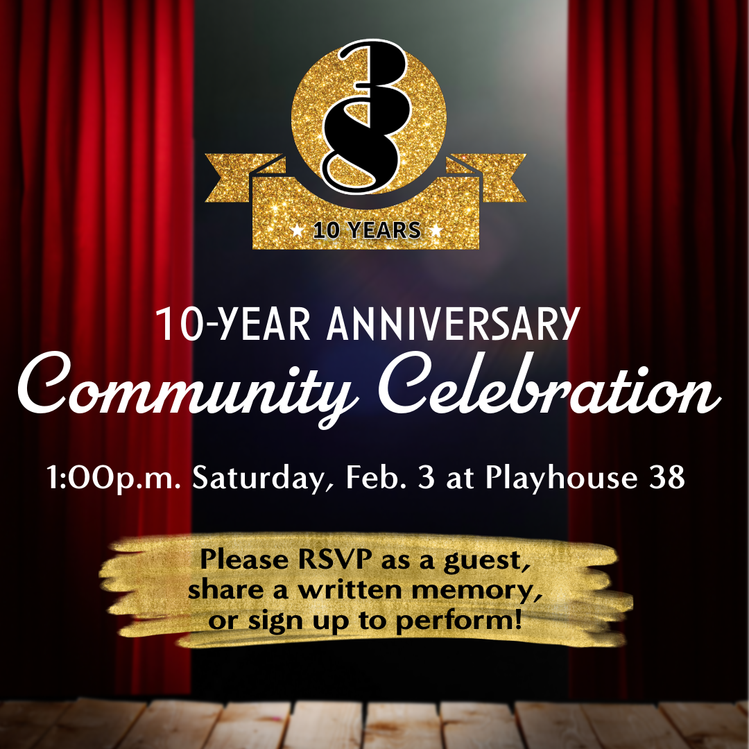 A Celebration 10 Years in the Making...