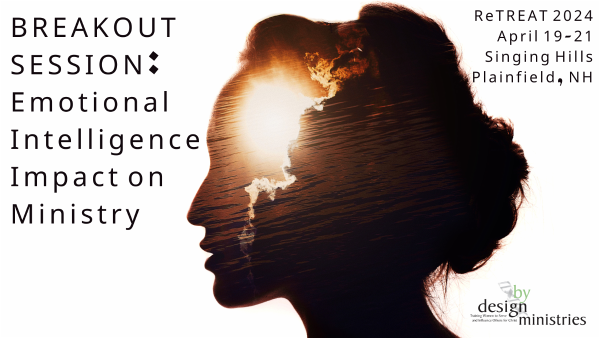 ReTREAT Breakout Session: Emotional Intelligence Impact on Ministry
