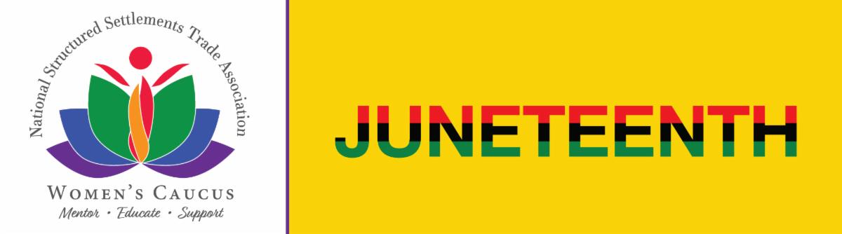 The NSSTA Women's Caucus Celebrates Juneteenth