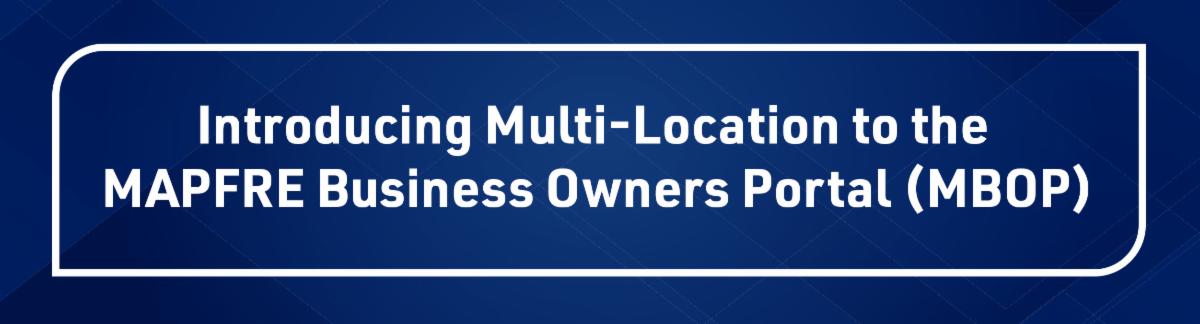 Now Available: Multi-Location Quote in MBOP