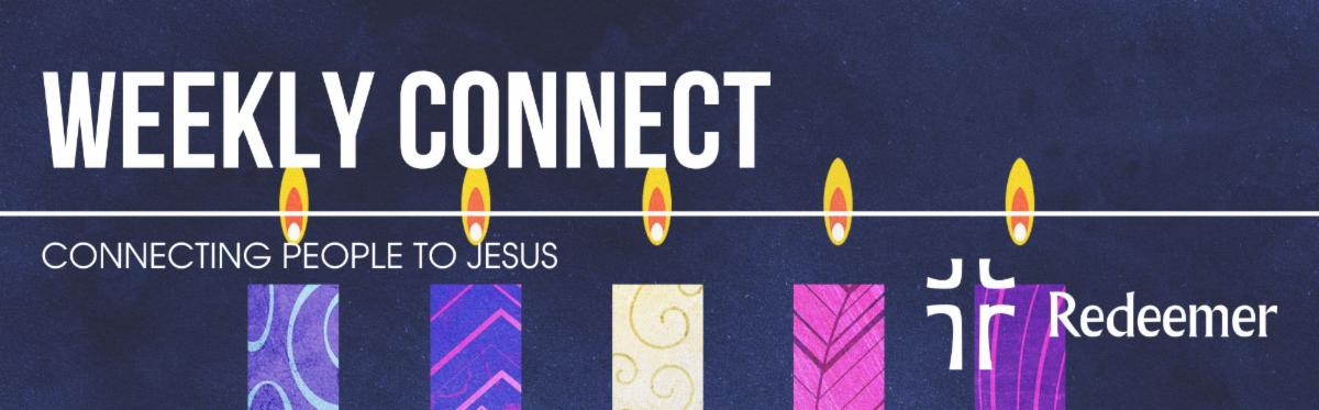 Weekly Connect | December 1