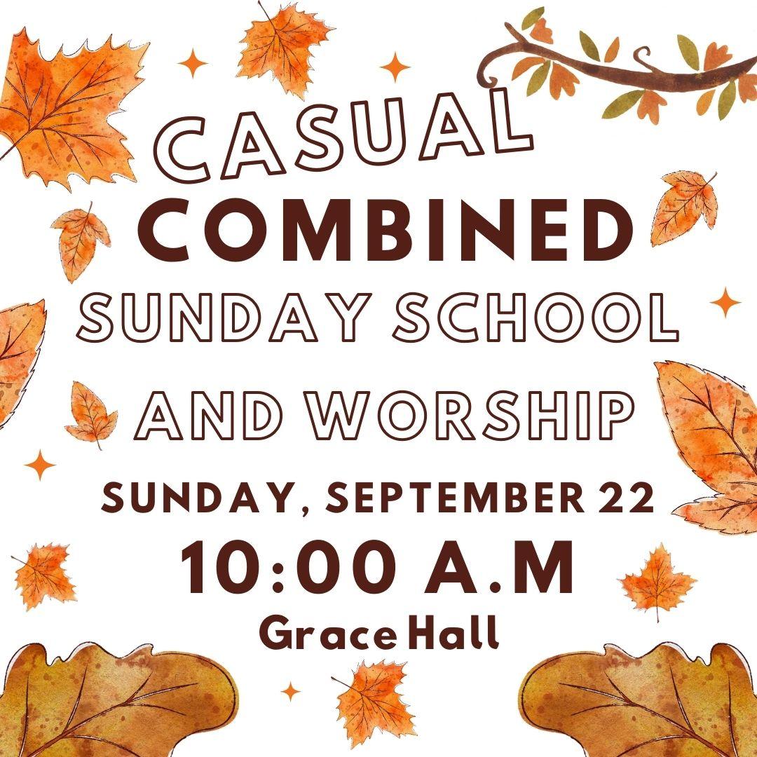Lots of info!! Remember church at 10:00 am on Sunday!