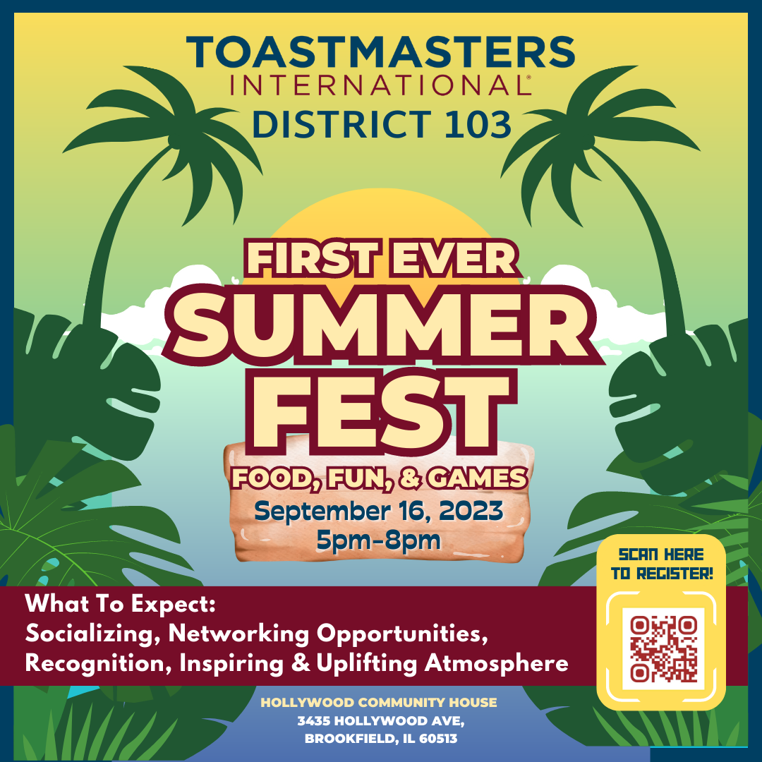 District 103 Toastmasters Member News and Important Dates To Remember