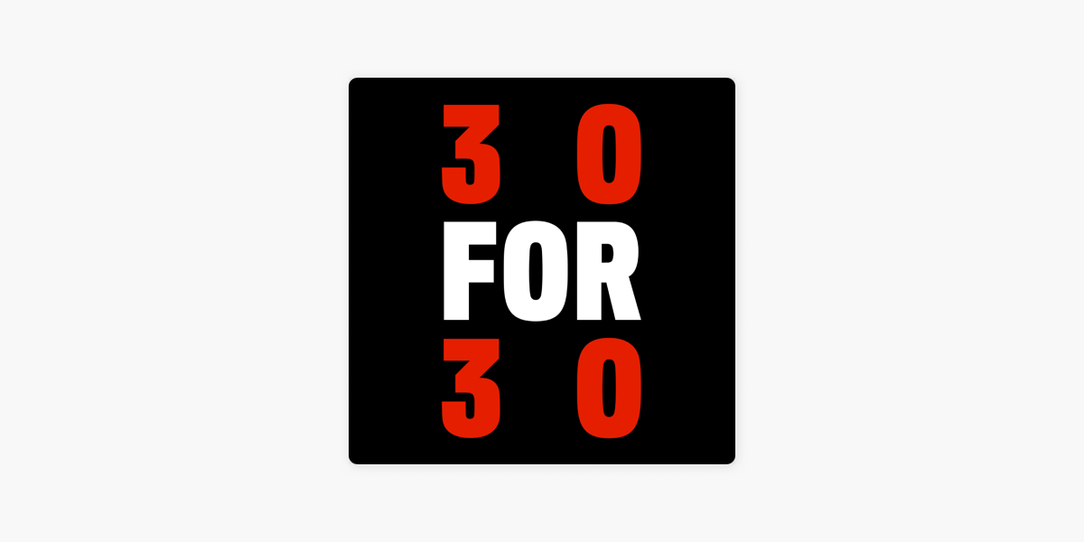 30 for 30 Thursday