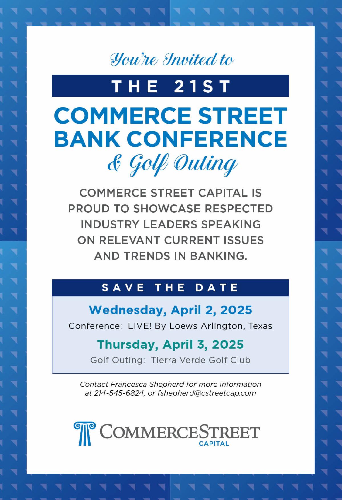 Registration for the 21st Commerce Street Bank Conference and Golf Outing