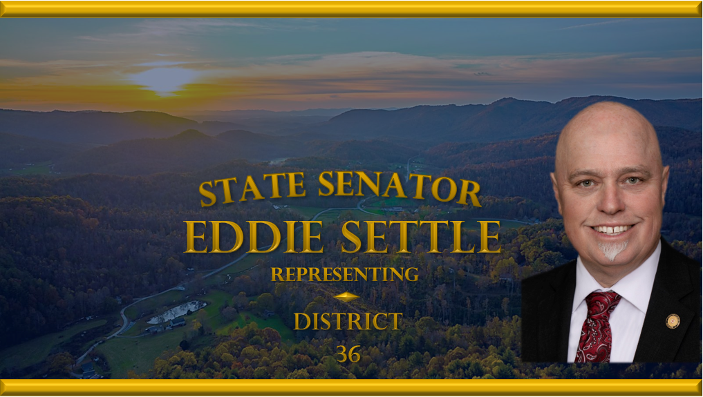 Sen. Eddie Settle District 36 Senate Happenings
