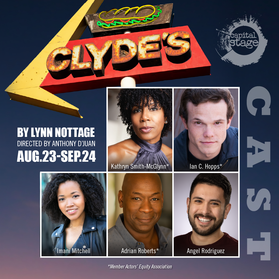 Press Release: CLYDE'S by Lynn Nottage at Capital Stage