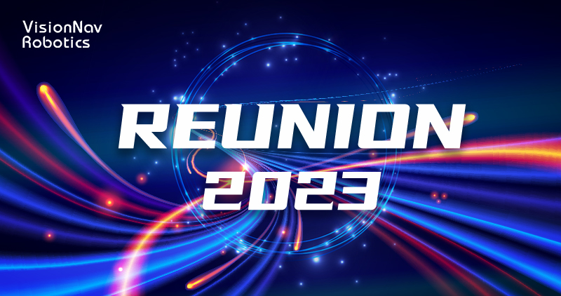 【VisionNav】2023 VISIONNAV GLOBAL REUNION!