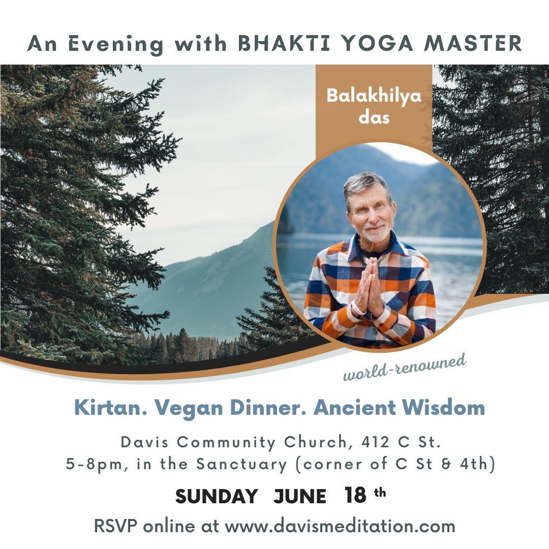 Free Friday Yoga Tonight | Sunday Wisdom and Kirtan in Davis w/Balakhilya das